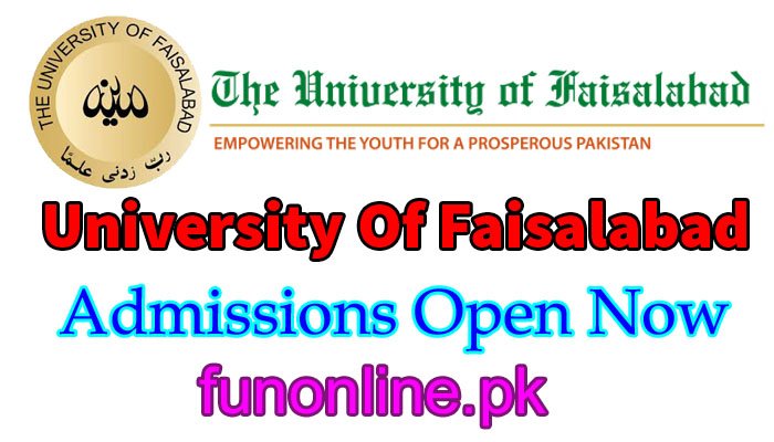 The University Of Faisalabad (TUF) Admissions 2023